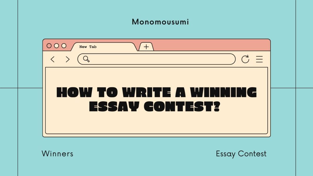 How to Write a Winning Essay Contest? | 'Monomousumi'