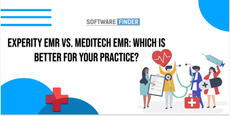 Experity EMR Vs. Meditech EMR: Which is better for your practice ...