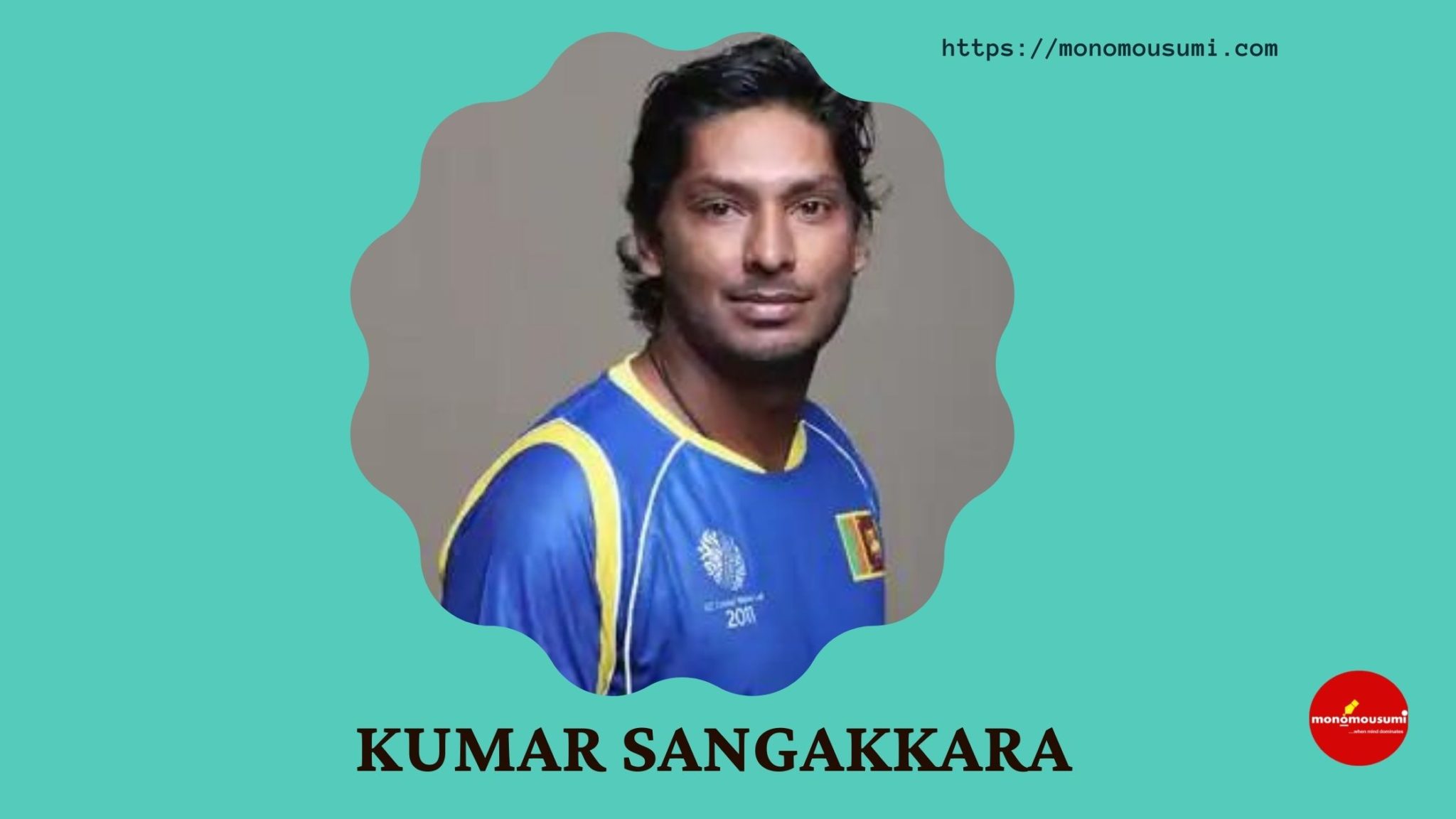 Kumar Sangakkara: Biography, Career, Records | 'Monomousumi'