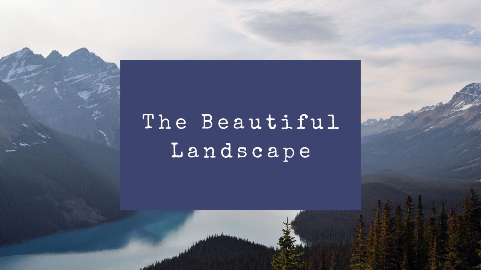 Poem: The Beautiful Landscape | 'Monomousumi'