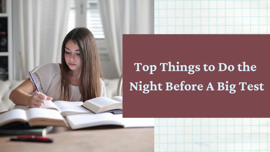 Top Things to Do the Night Before A Big Test | 'Monomousumi'